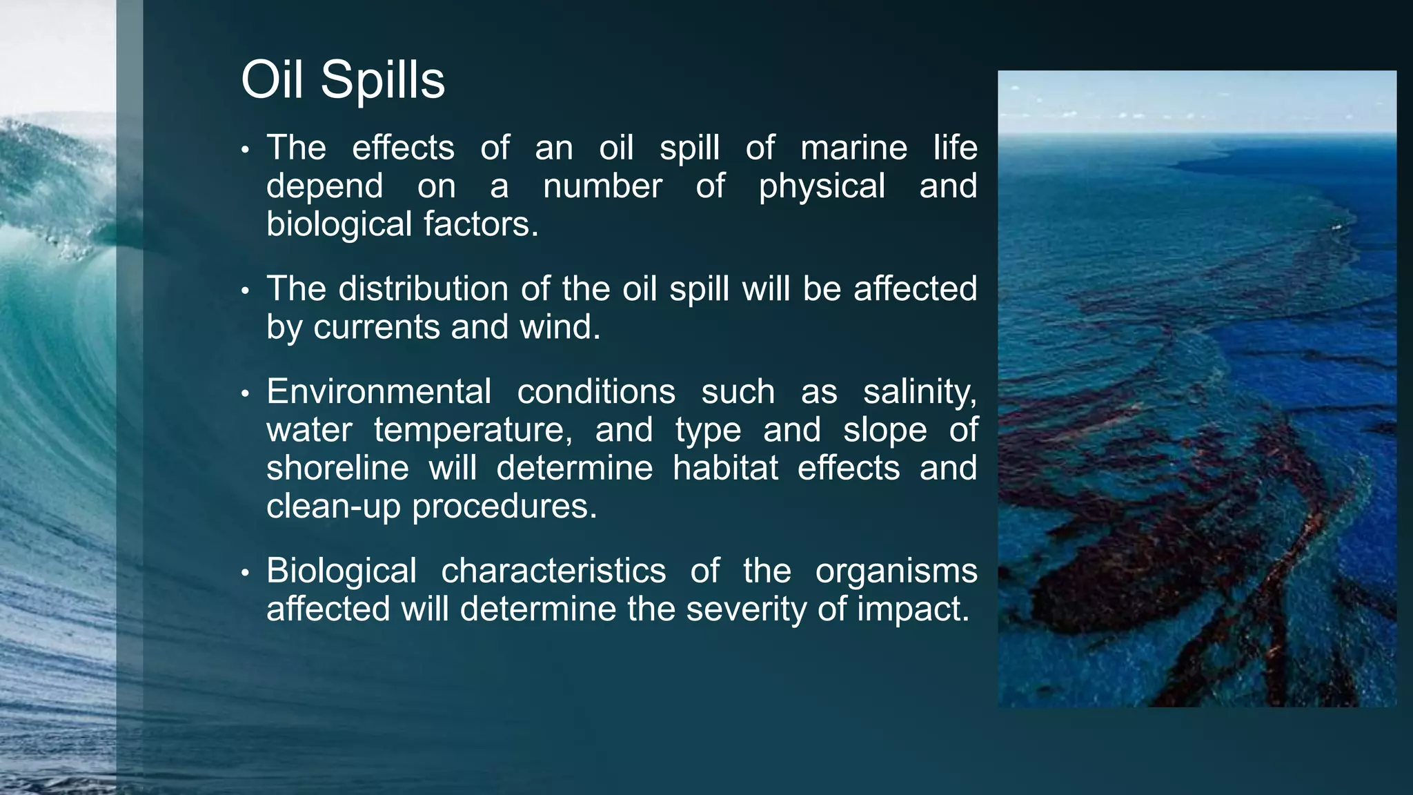 Oceanic Oil Spill Pollution & Cleaning Up | PPTX