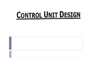 Control unit design | PPTX