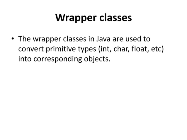 Wrapper classes