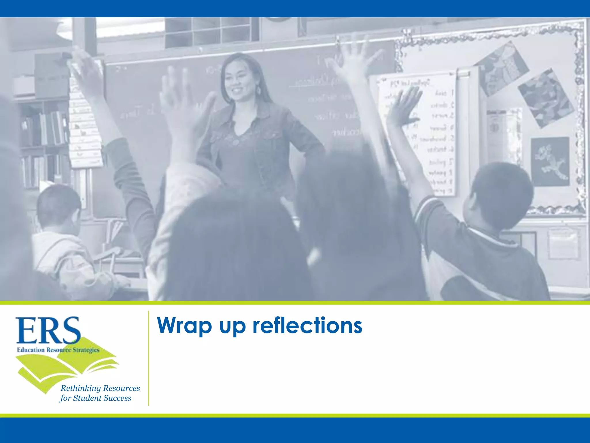 Wrap Up Reflections | PPTX