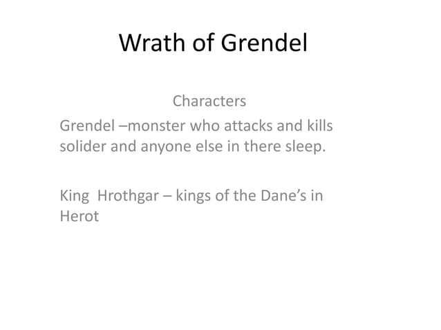 Wrath of grendel | PPT