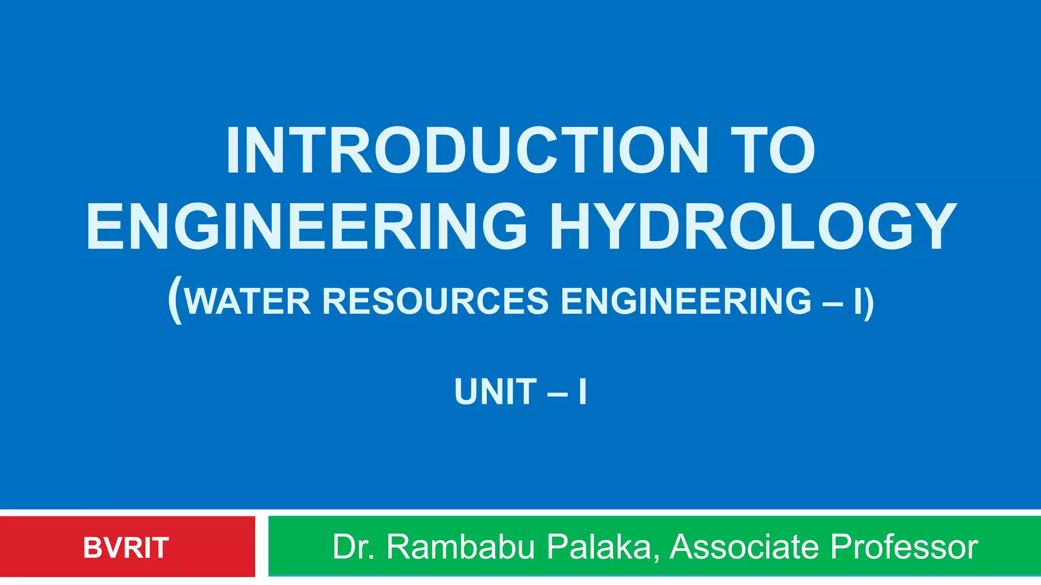 Introduction to Engineering Hydrology | PPTX