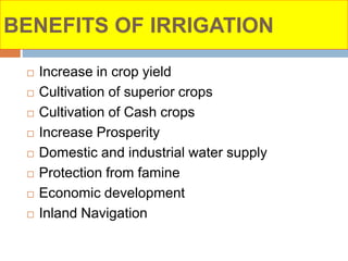 Introduction of Irrigation & it's Methods with Crop classification | PPT