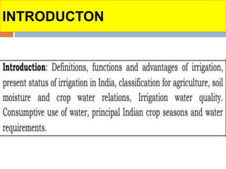 Introduction of Irrigation & it's Methods with Crop classification | PPT