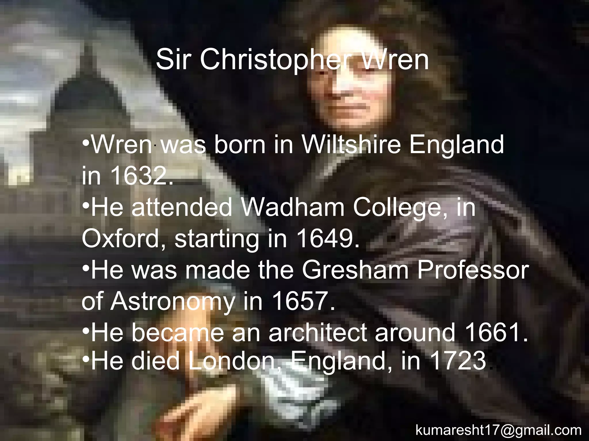 sir christopher wren and works | PPT
