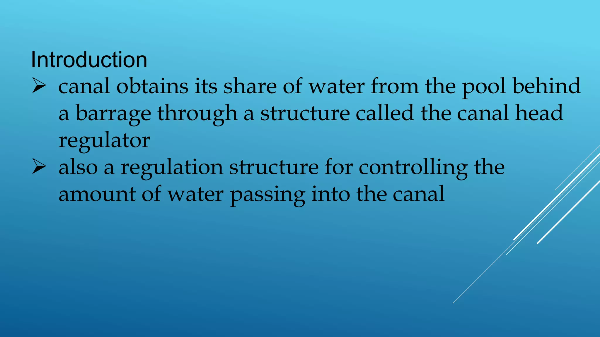DESIGN OF CANAL REGULATOR USING HTML | PPTX