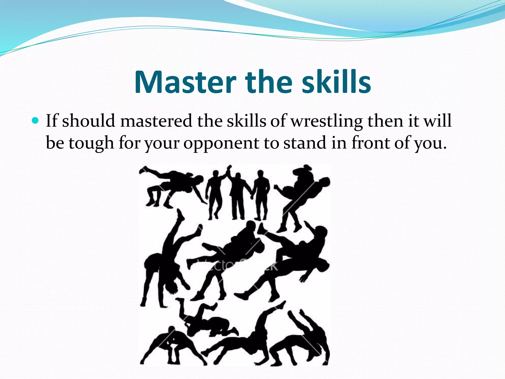 Excellent tips for Wrestling - William Letzer | PPTX