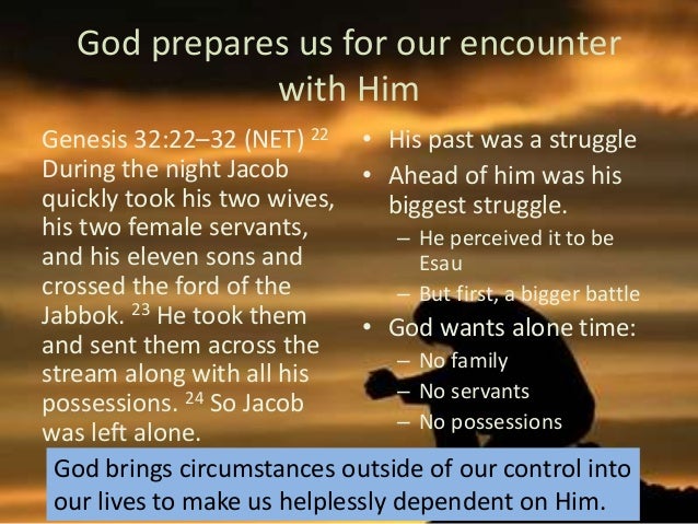 Wrestling with God and Man - Genesis 32:22-32