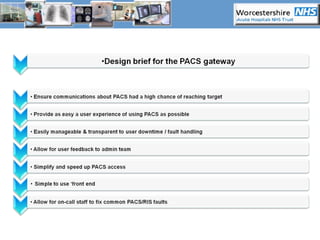Worcesrershire NHS Trust PACS Gateway | PPT