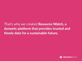 Resource Watch | PPT