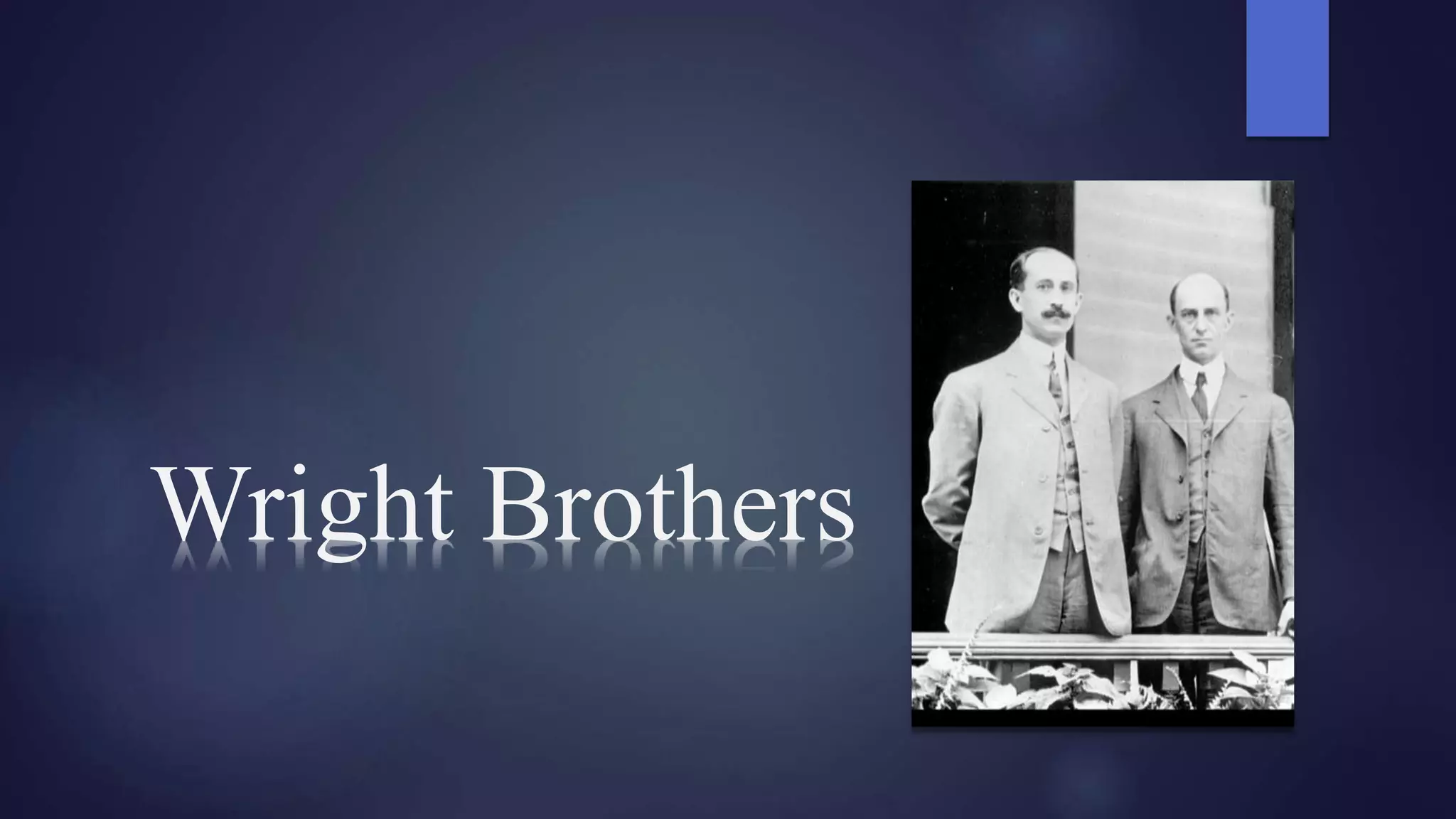 Wright Brothers | PPT