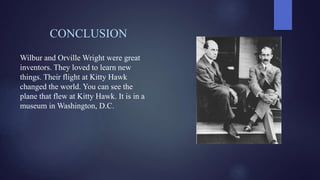 Wright Brothers | PPTX | Air Travel | Travel Type