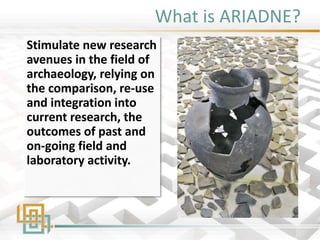 Linked Open Data Approaches within the ARIADNE Project | PPT