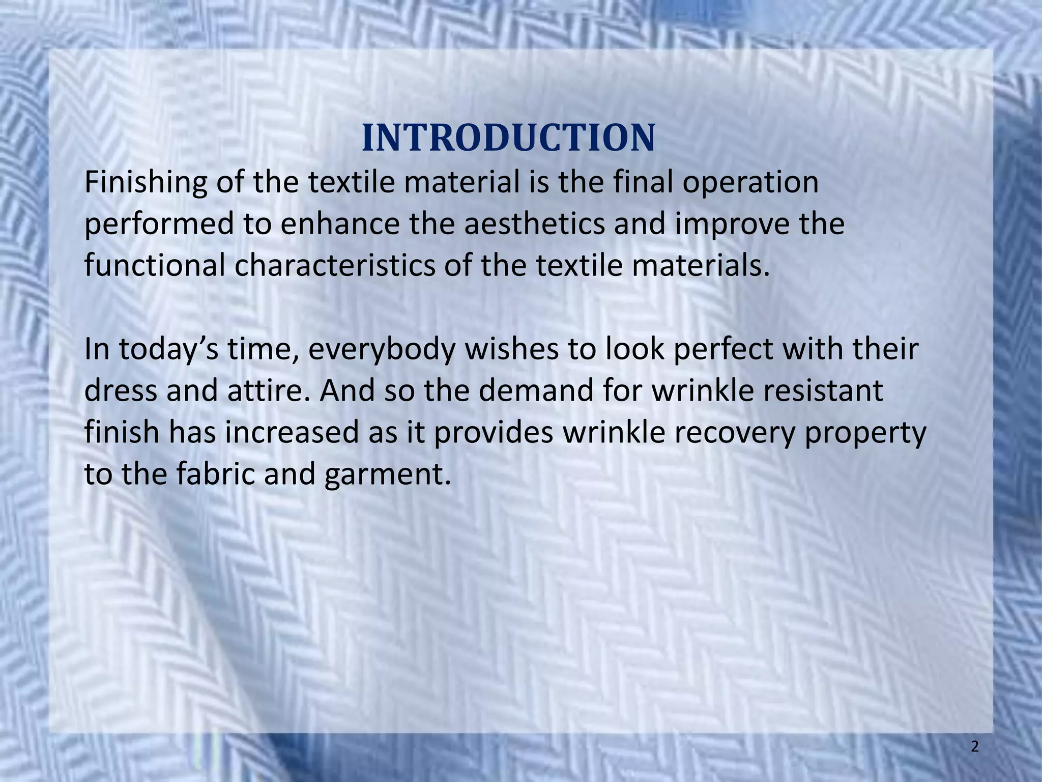 Wrinkle resist finish | PPTX