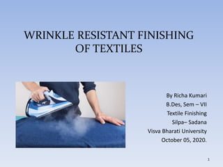 Wrinkle resist finish | PPTX