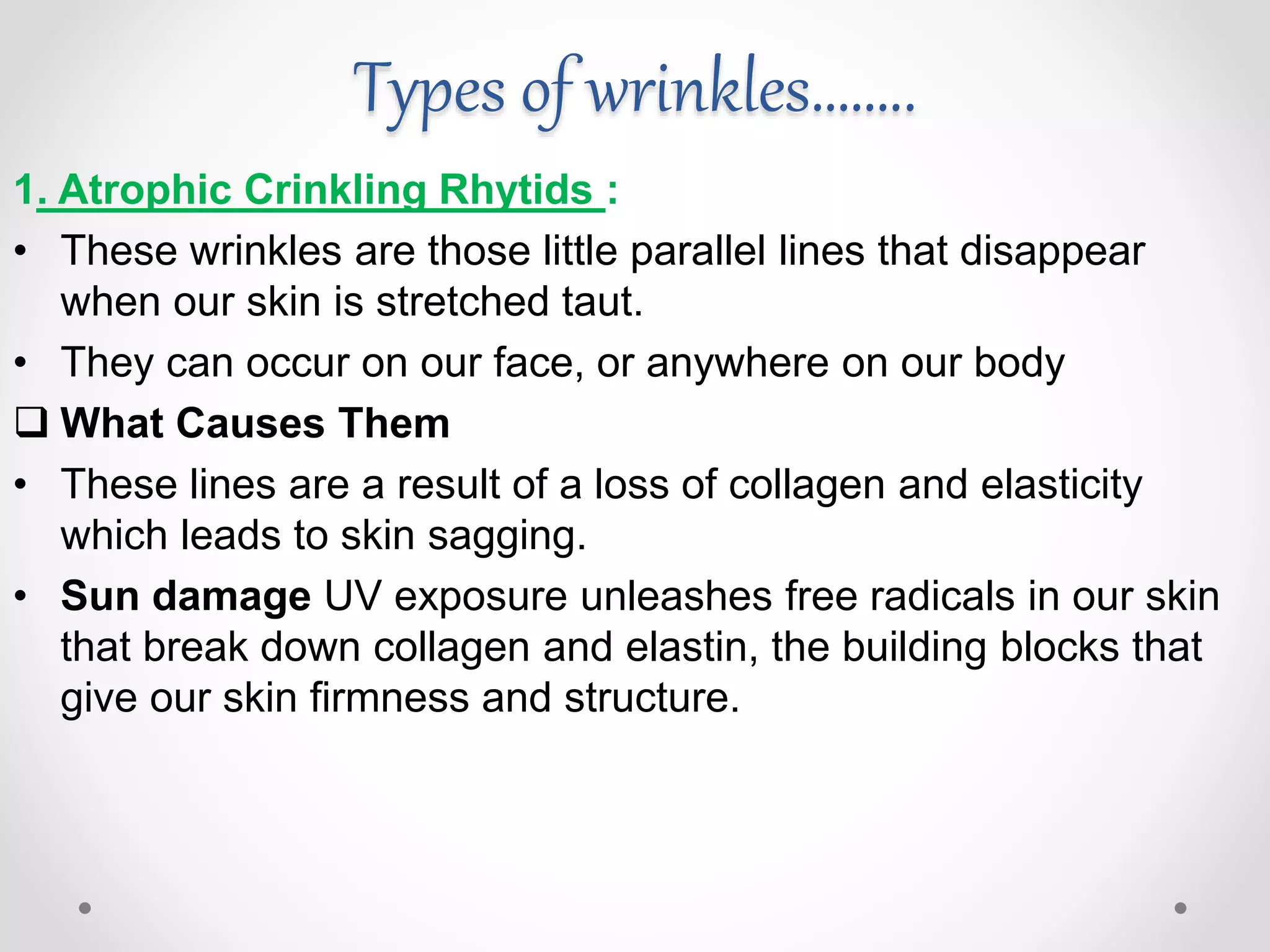 Wrinkles and body odour | PPTX