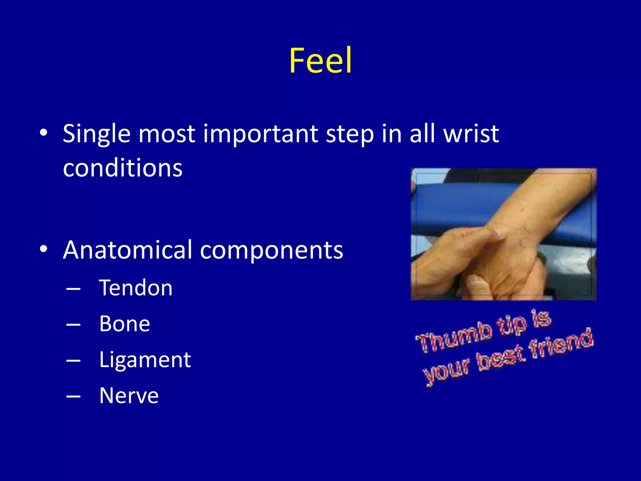 Chronic Wrist Pain And Examination | PPTX