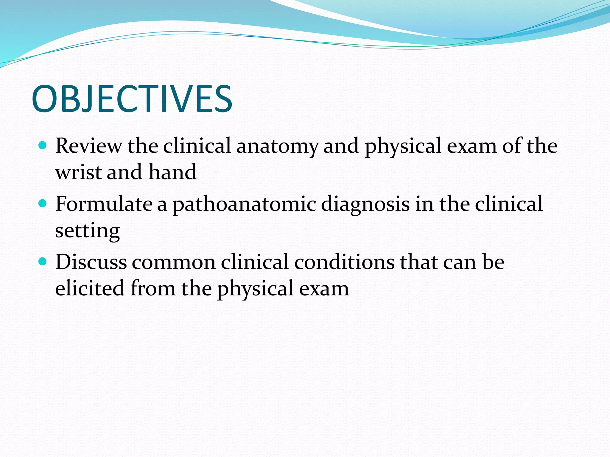 Wrist and hand examination | PPTX