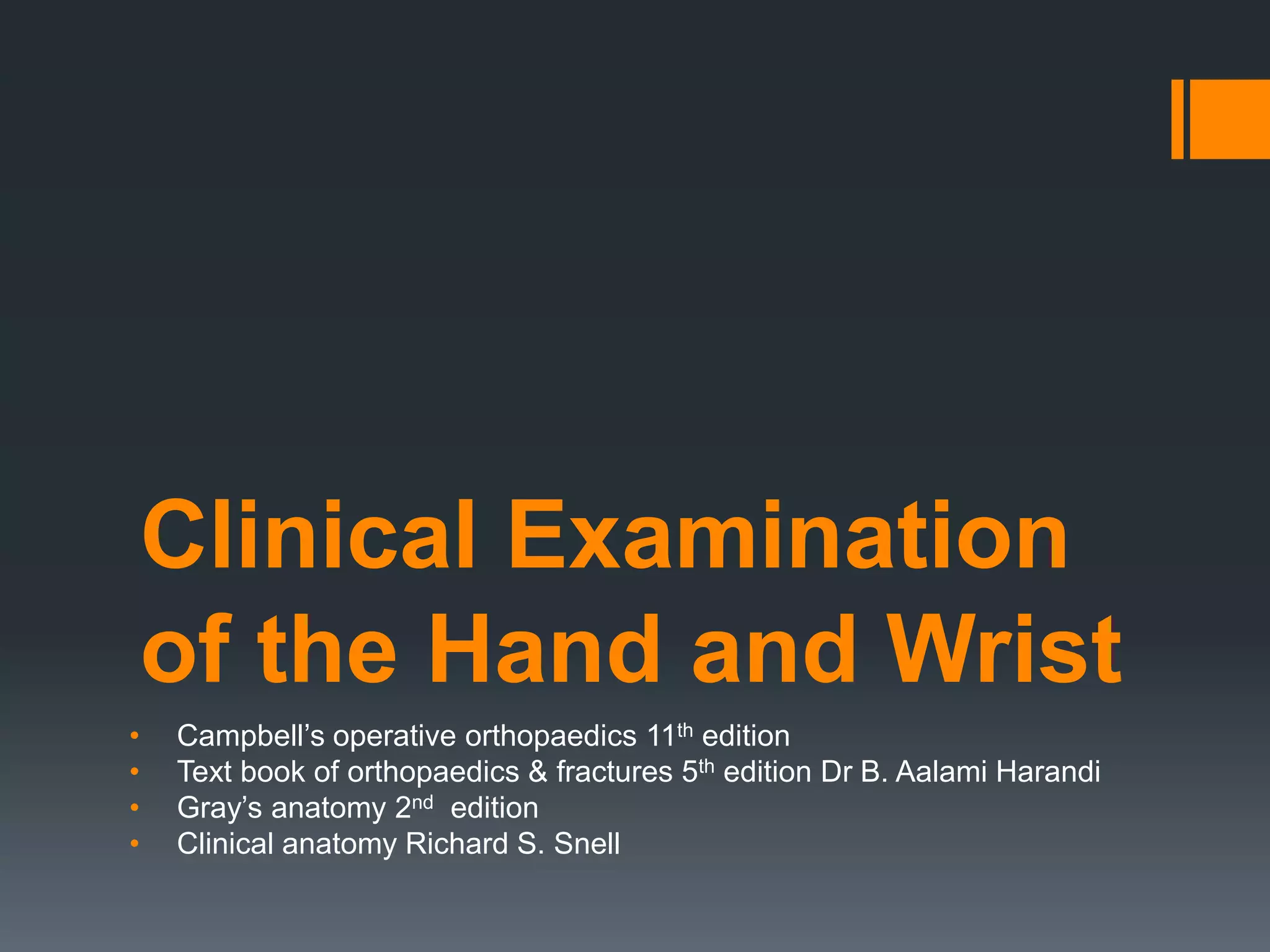 Wrist and hand examination | PPTX