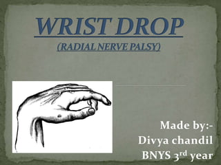 Wrist Drop