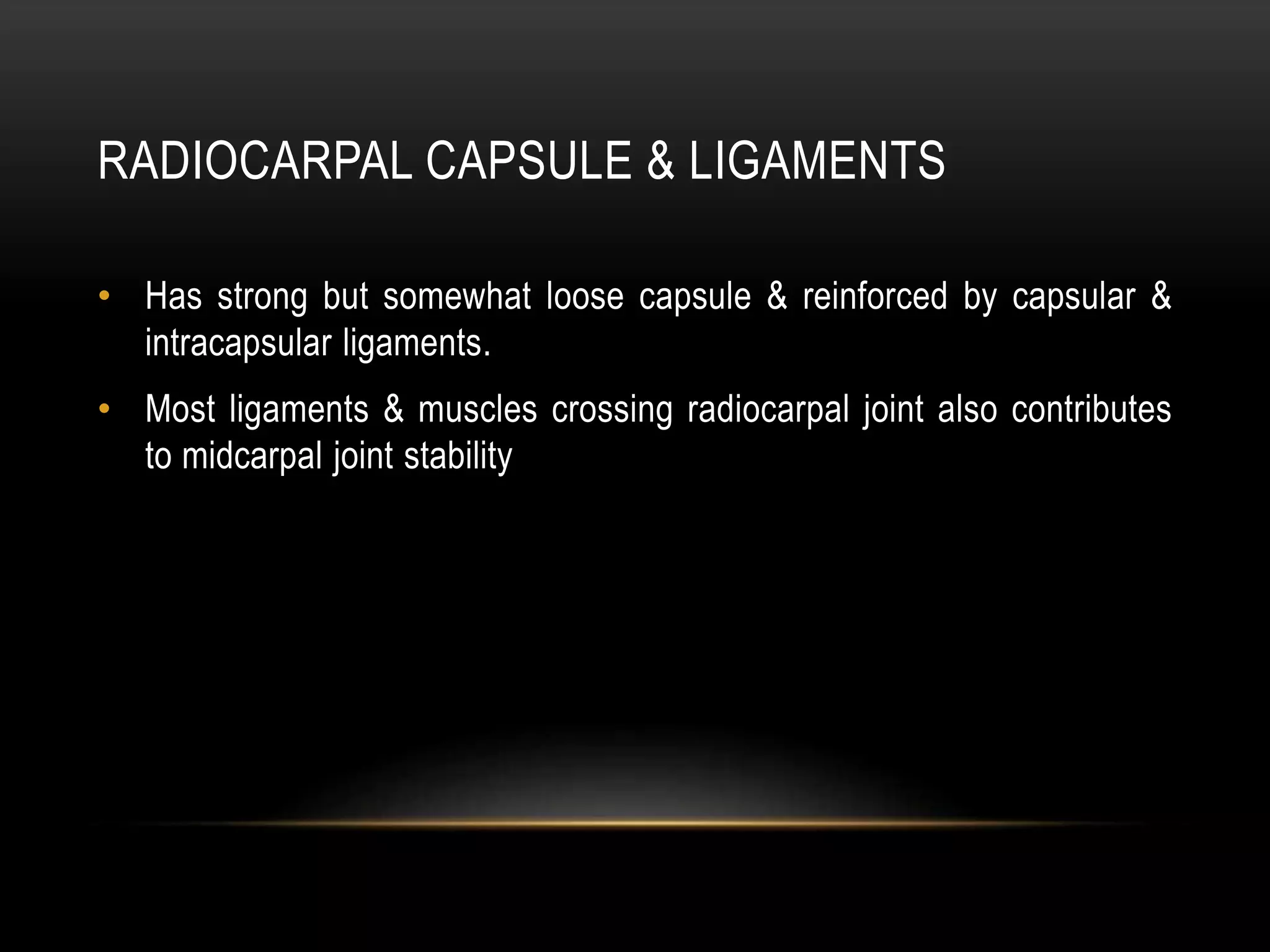 Wrist & hand complex | PPTX