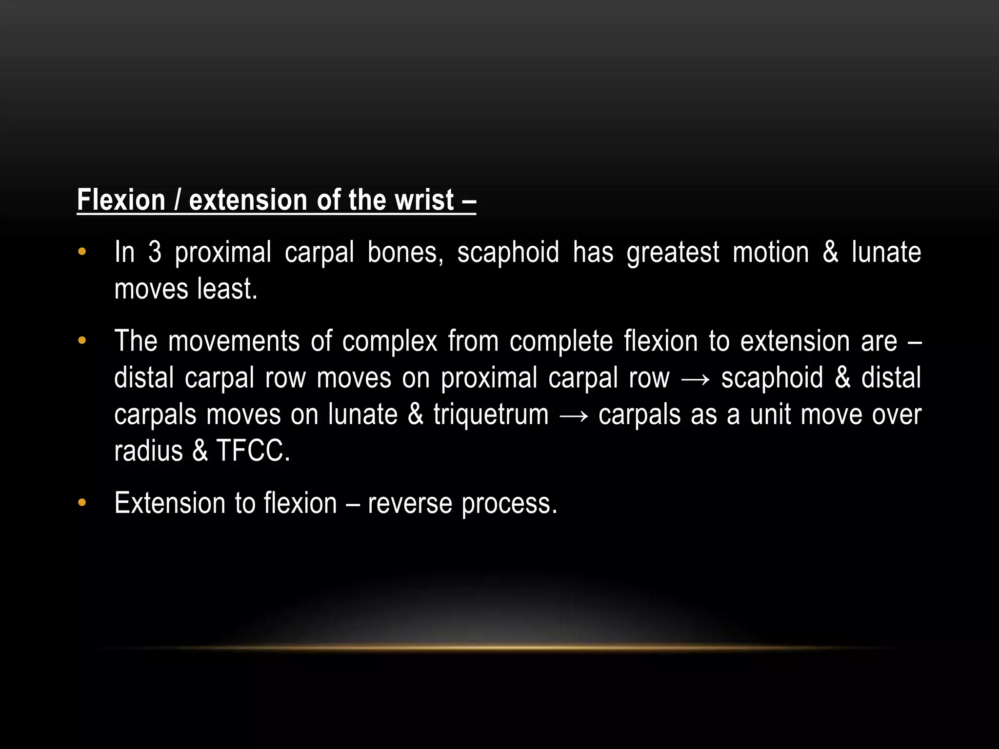 Wrist & hand complex | PPTX