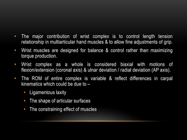 Wrist & hand complex | PPTX