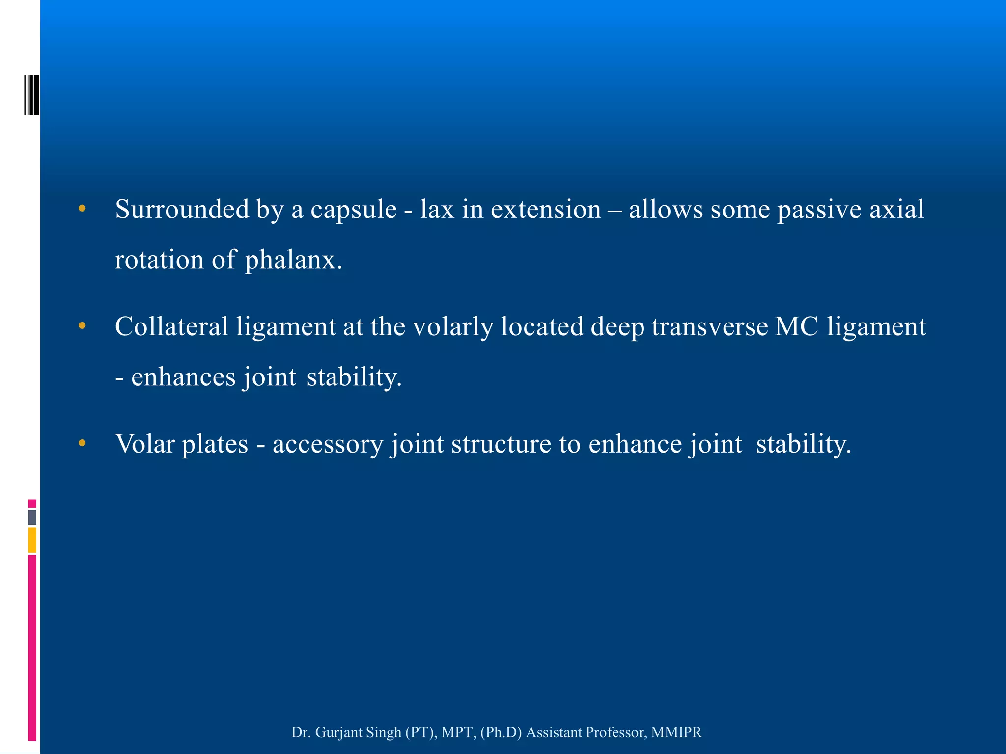 Biomechanics of Wrist and Hand Complex- Dr Gurjant Singh (PT) | PPTX