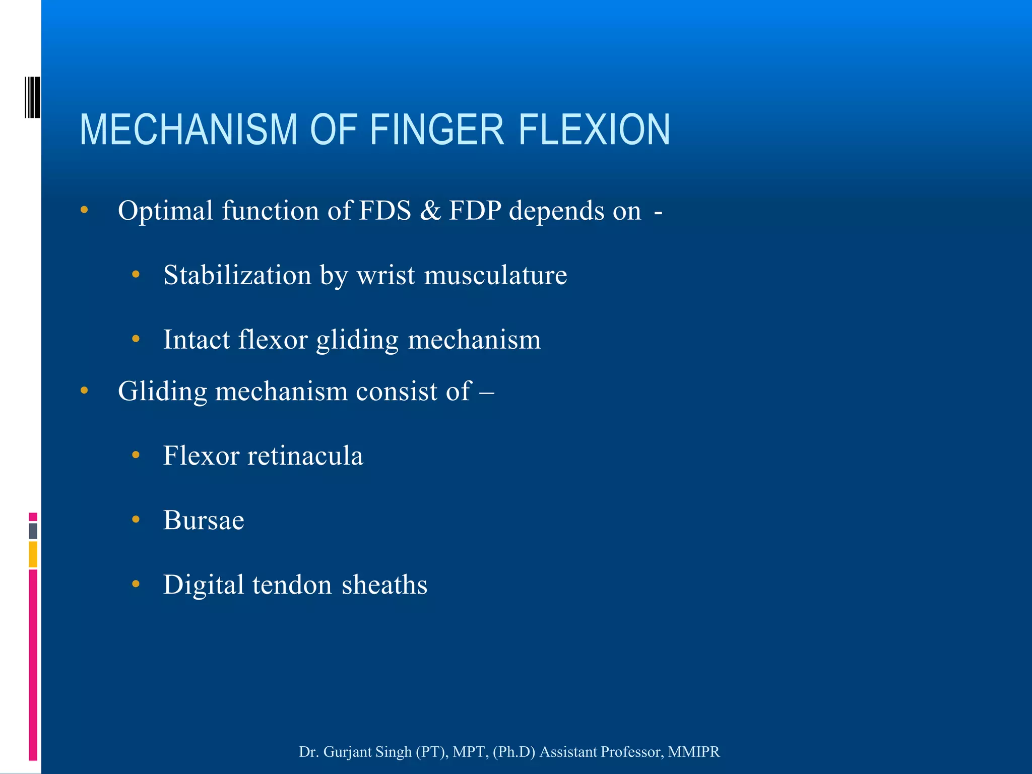 Biomechanics of Wrist and Hand Complex- Dr Gurjant Singh (PT) | PPTX