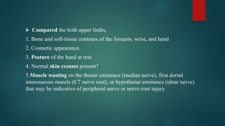 forearm, Wrist, hand joint anatomy & examination | PPTX