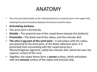 wrist joint anatomy and biomechanics.pptx