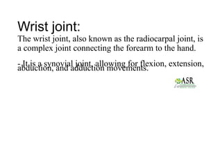 Introduction On Wrist Joint Anatomy Presentation | PPTX