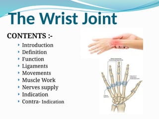 Wrist Joint: Anatomy, BioMechinics, Presentation. | PPTX