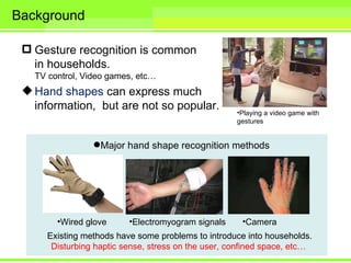 Hand Shape Classification with a Wrist Contour Sensor: Development of a Prototype Device | PPT ...