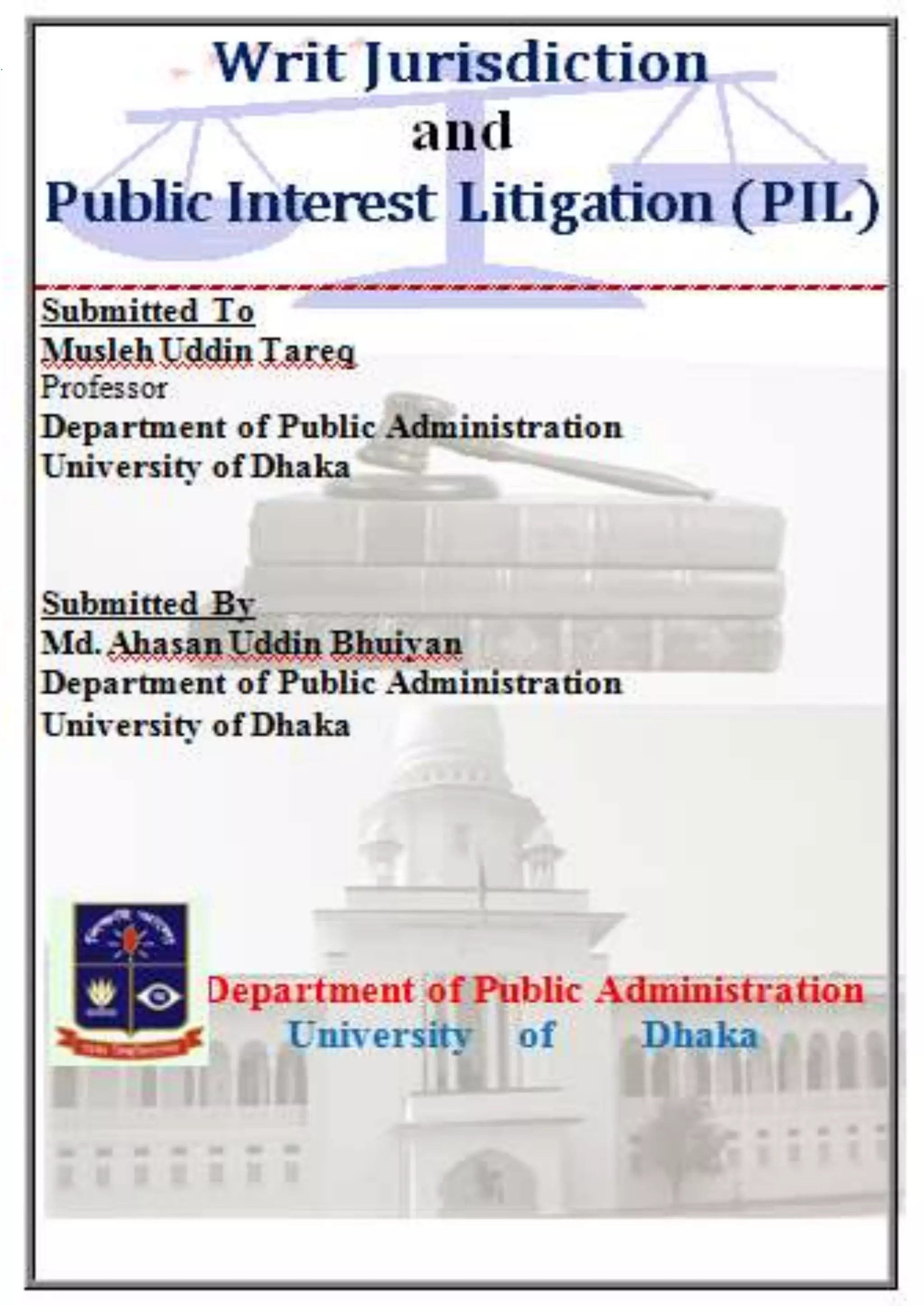 Writ Jurisdiction and Public Interest Litigation (PIL) in Bangladesh | DOCX