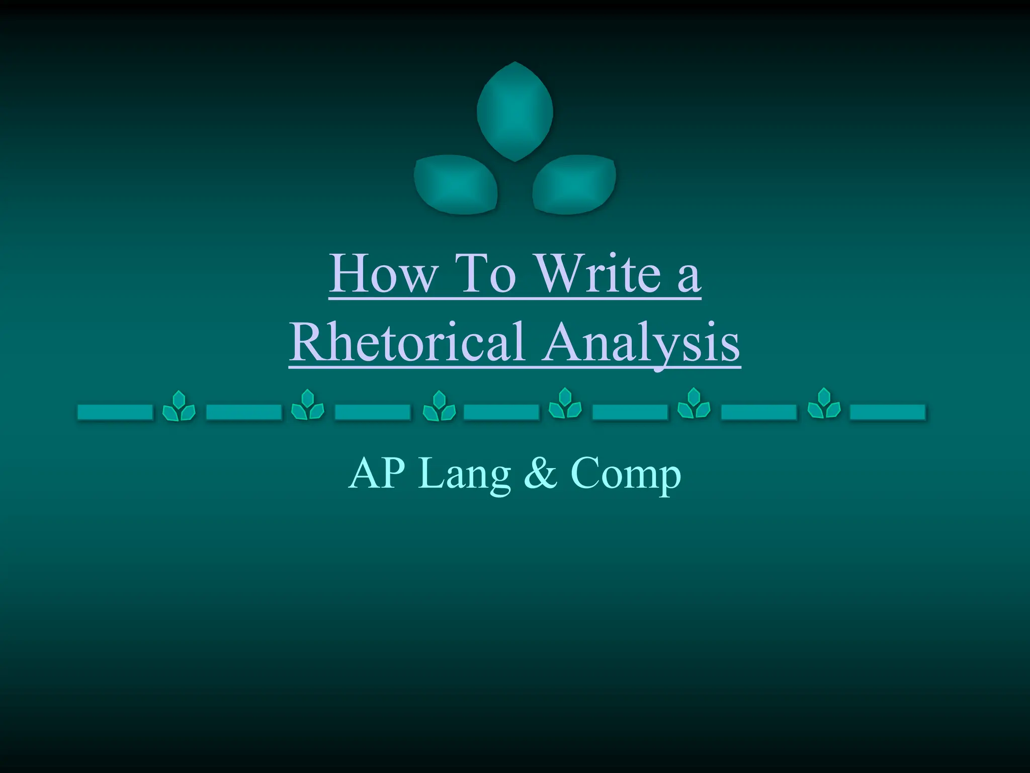 Write-a-Rhetorical-Analysis.ppt