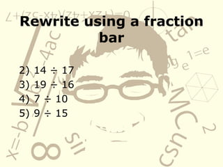 Write Fractions and Equivalent Fractions | PPT | Chemistry | Science