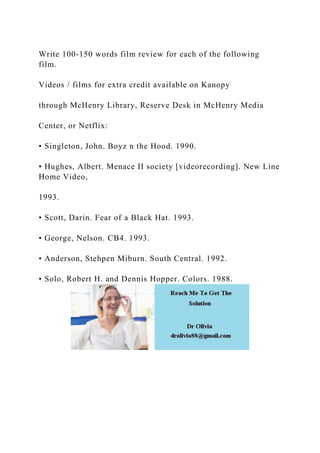 Write 100-150 words film review for each of the following film. | DOCX