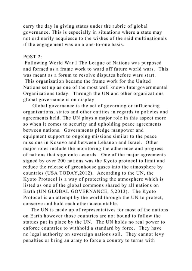 Write 150 word response for each post POST ONEGlobal Governanc.docx