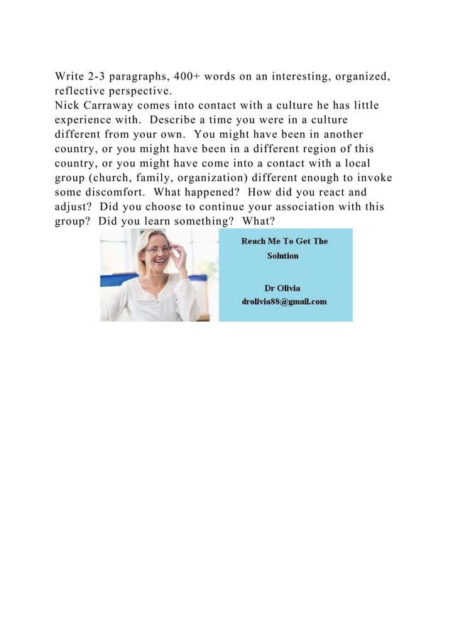 Write 2-3 paragraphs, 400+ words on an interesting, organized, refle.docx