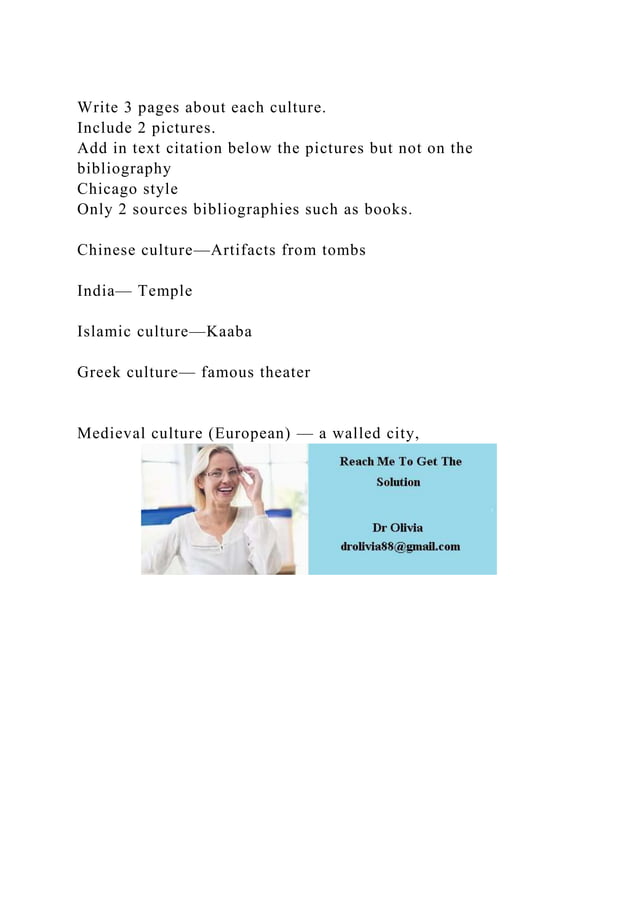 Write 3 pages about each culture. Include 2 pictures.Add in text.docx
