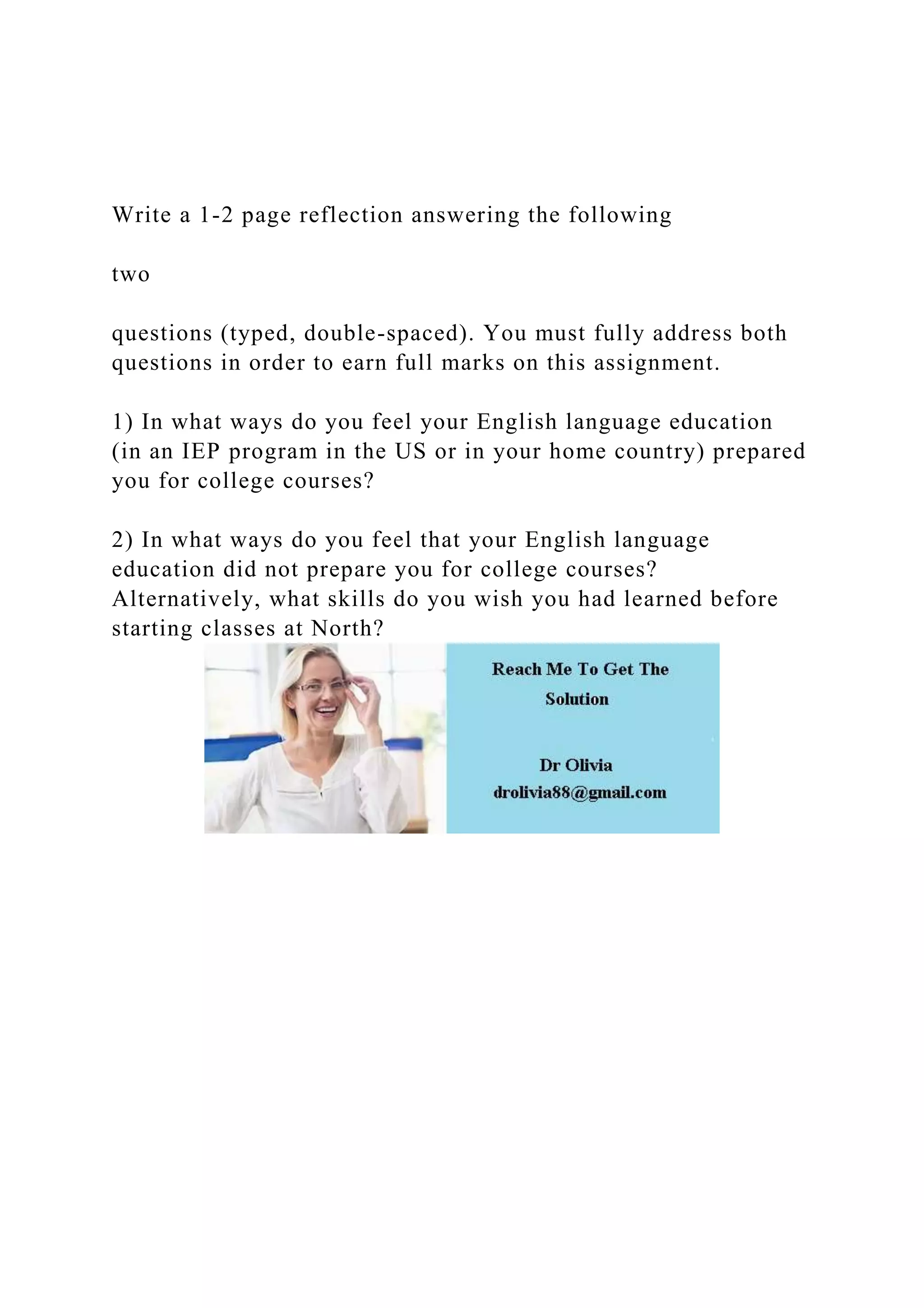 Write a 1-2 page reflection answering the followingtwoqu.docx