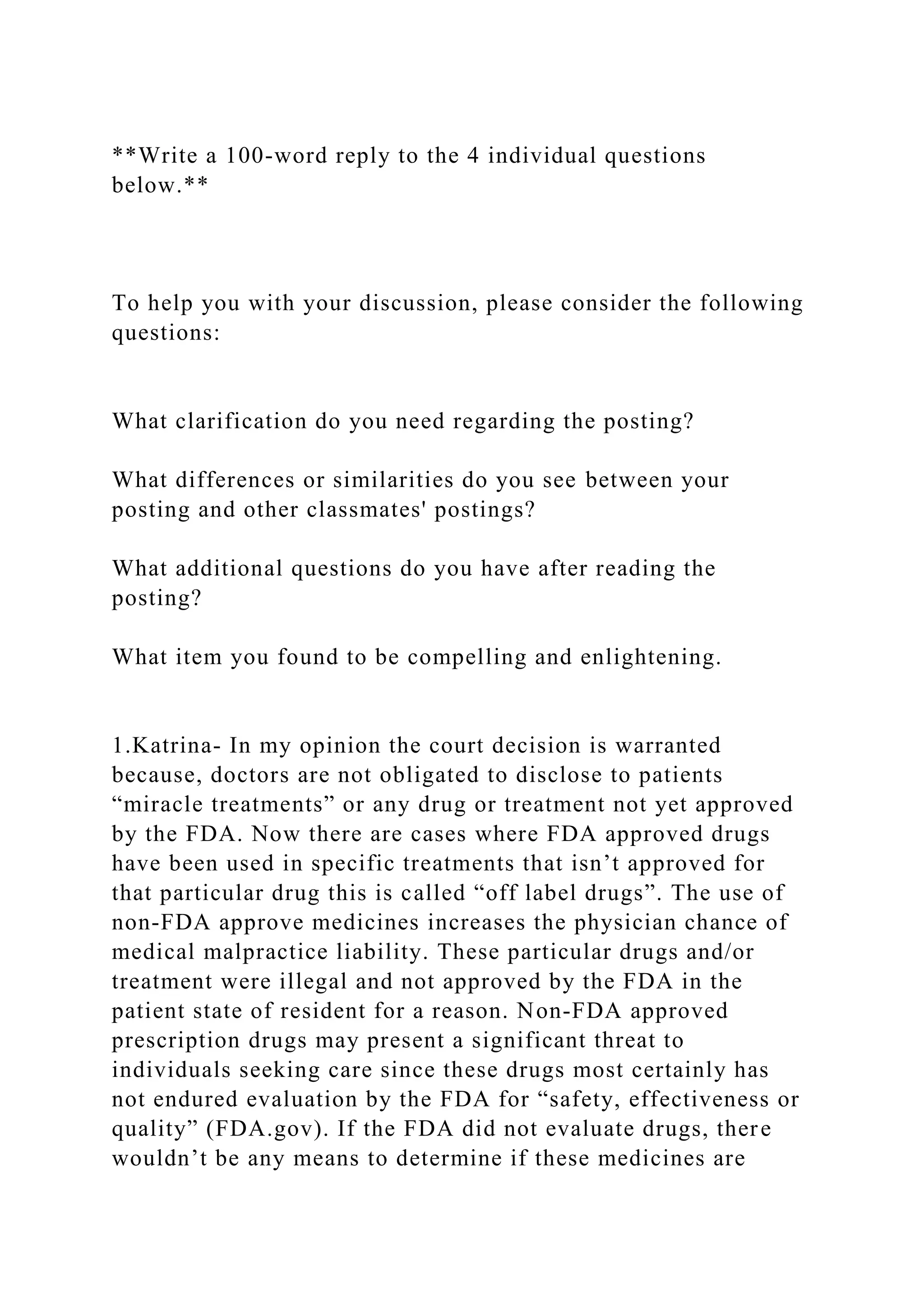 Write a 100-word reply to the 4 individual questions below. .docx
