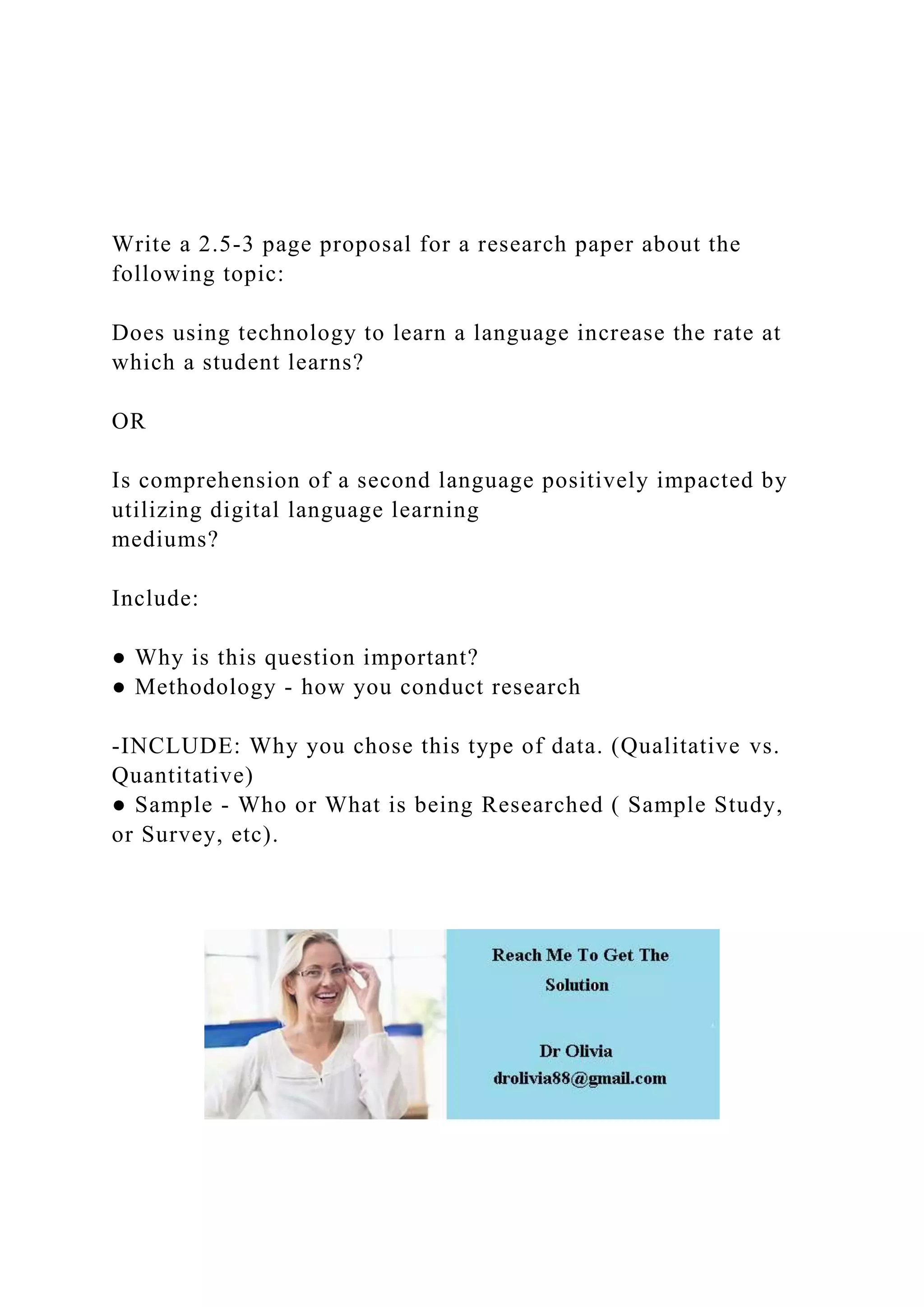 Write a 2.5-3 page proposal for a research paper about the fol.docx