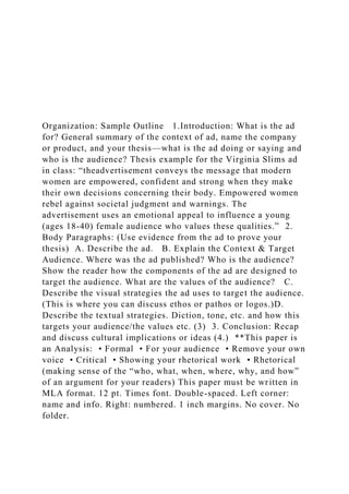 Write a 2-3-page critical analysis of an advertisement. Choose an ad.docx