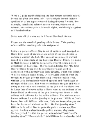 Write a 2 page paper analyzing the fact pattern scenario below. Plea.docx