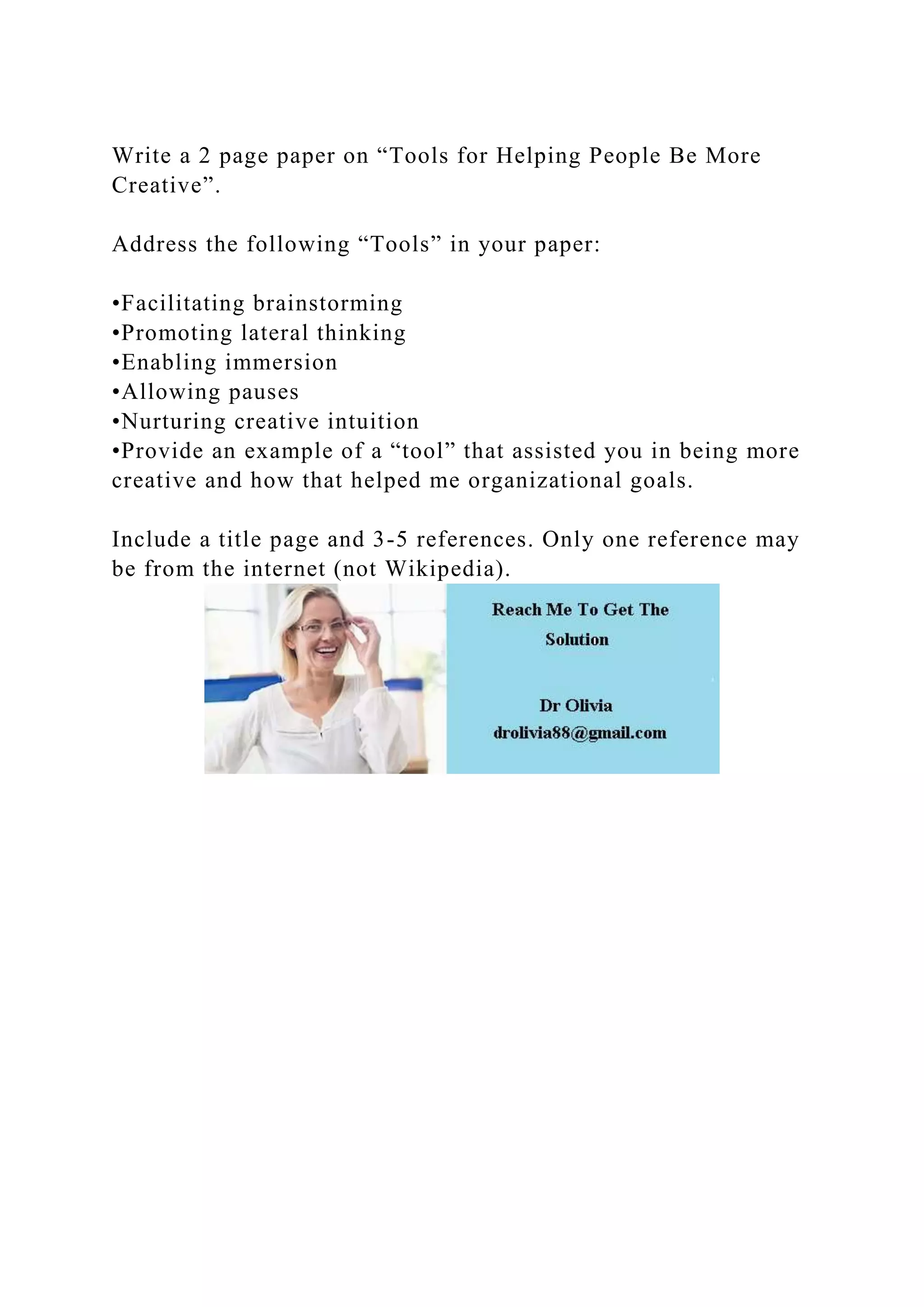 Write a 2 page paper on Tools for Helping People Be More Creative”..docx