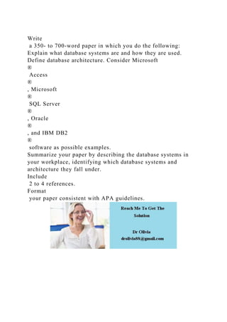 Write a 350- to 700-word paper in which you do the followingExp.docx