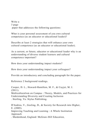 Write a 3 page paper that addresses the following questions.docx