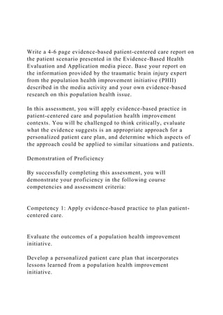 Write a 4-6 page evidence-based patient-centered care report on .docx